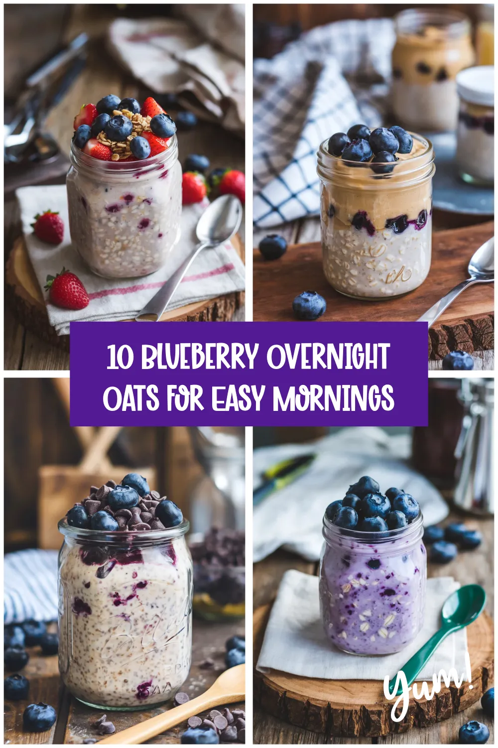 10 Ways to Make Blueberry Overnight Oats